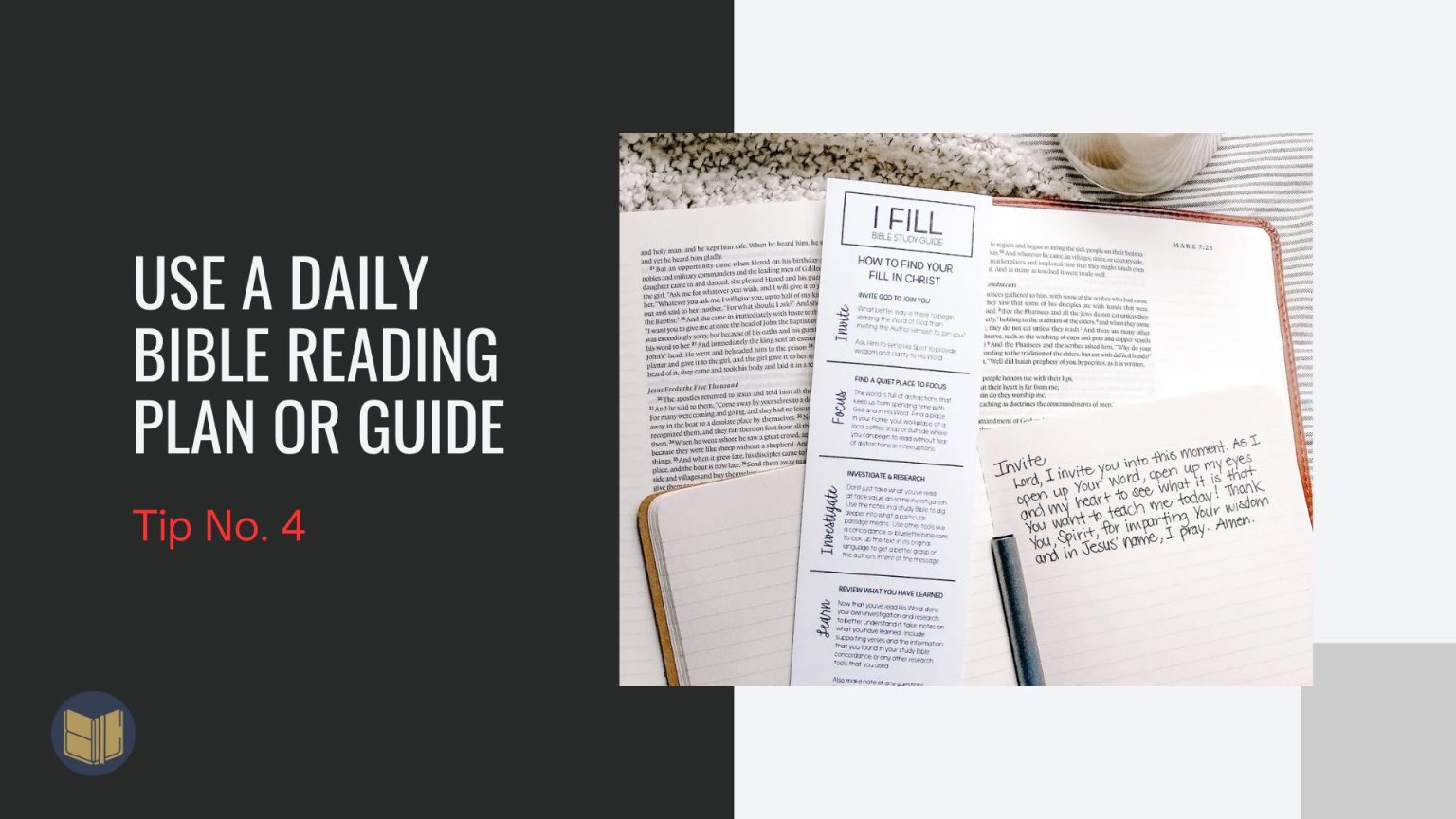 10 Effective Ways to Develop Consistent Bible Study Habit